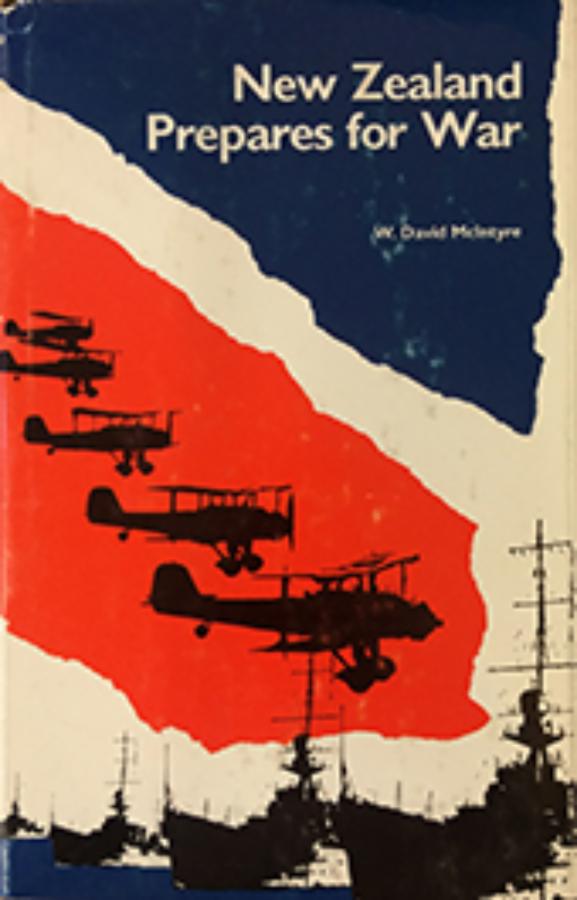 New Zealand Prepares for War: Defence policy 1919-39 | UC